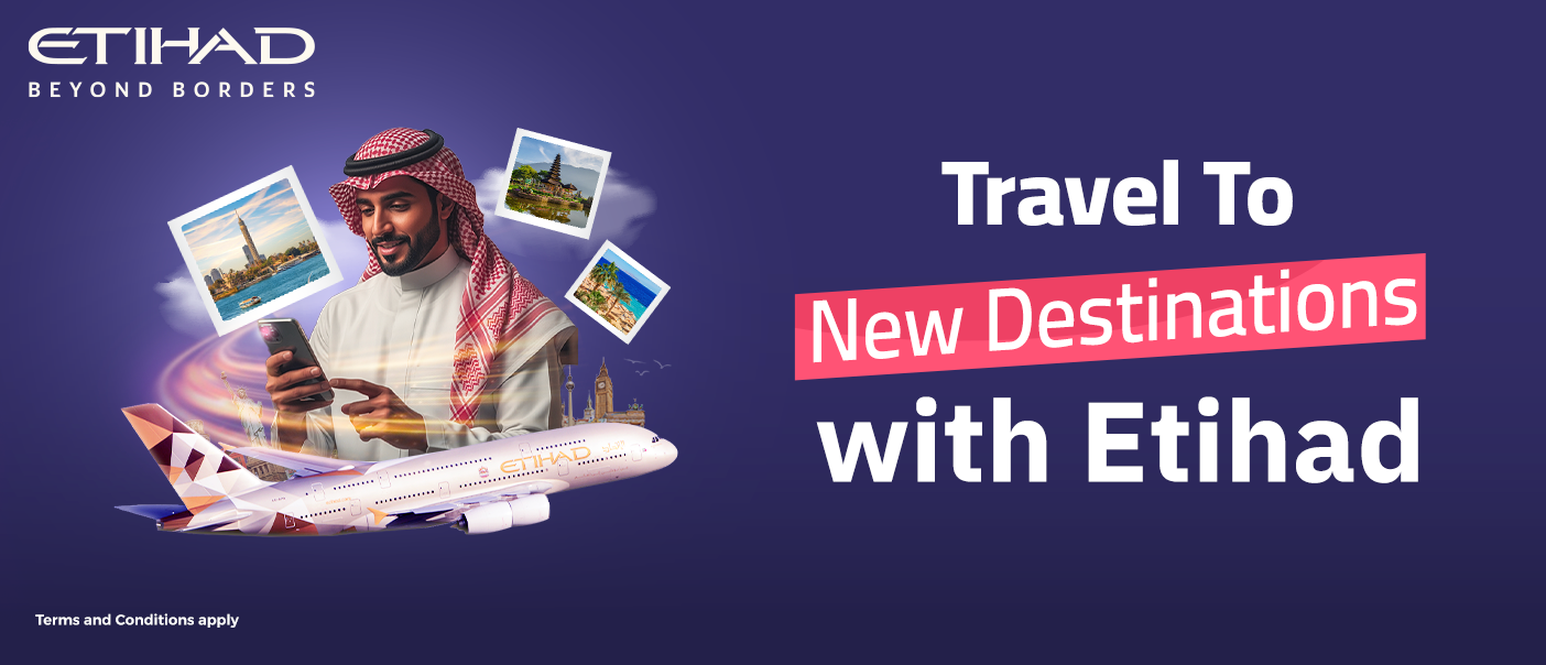 Explore new destinations with Etihad Airways